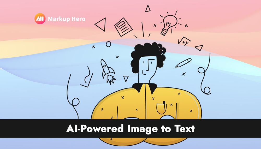 AI-Powered Image to Text: Automate & Improve Accuracy