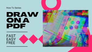 How to Draw on a PDF - The Fast, Easy, Free Way to Add Markup