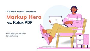 Kofax Power PDF (Nuance PDF) vs. Markup Hero